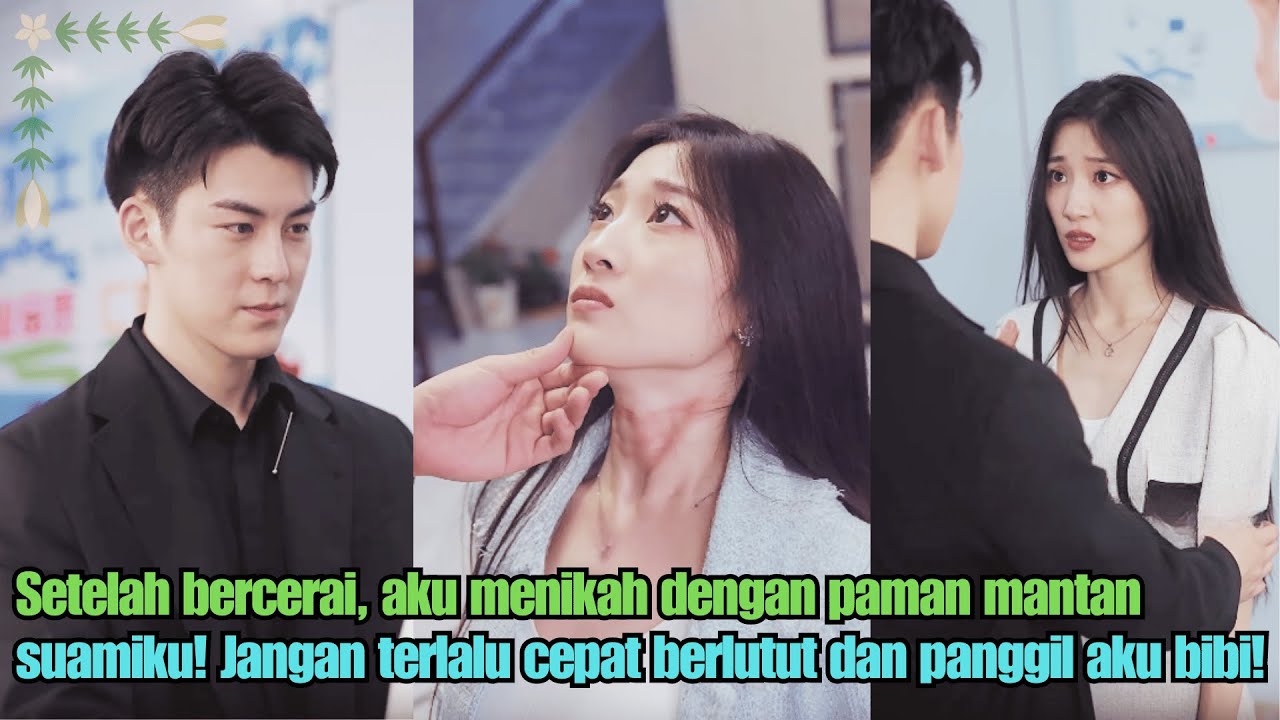 Setelah bercerai, aku menikah dengan paman mantan suamiku! Jangan ...