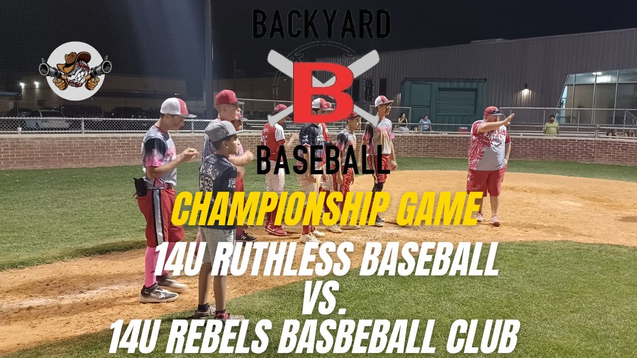 BYBT Bracket Play: 14U Ruthless Baseball vs. 14U Rebels Baseball ...