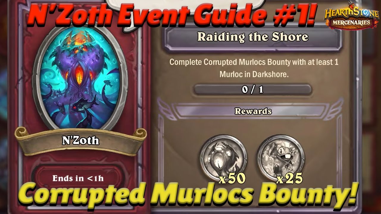 N'Zoth Event Guide #1! Corrupt Murlocs Bounty with a Murloc ...