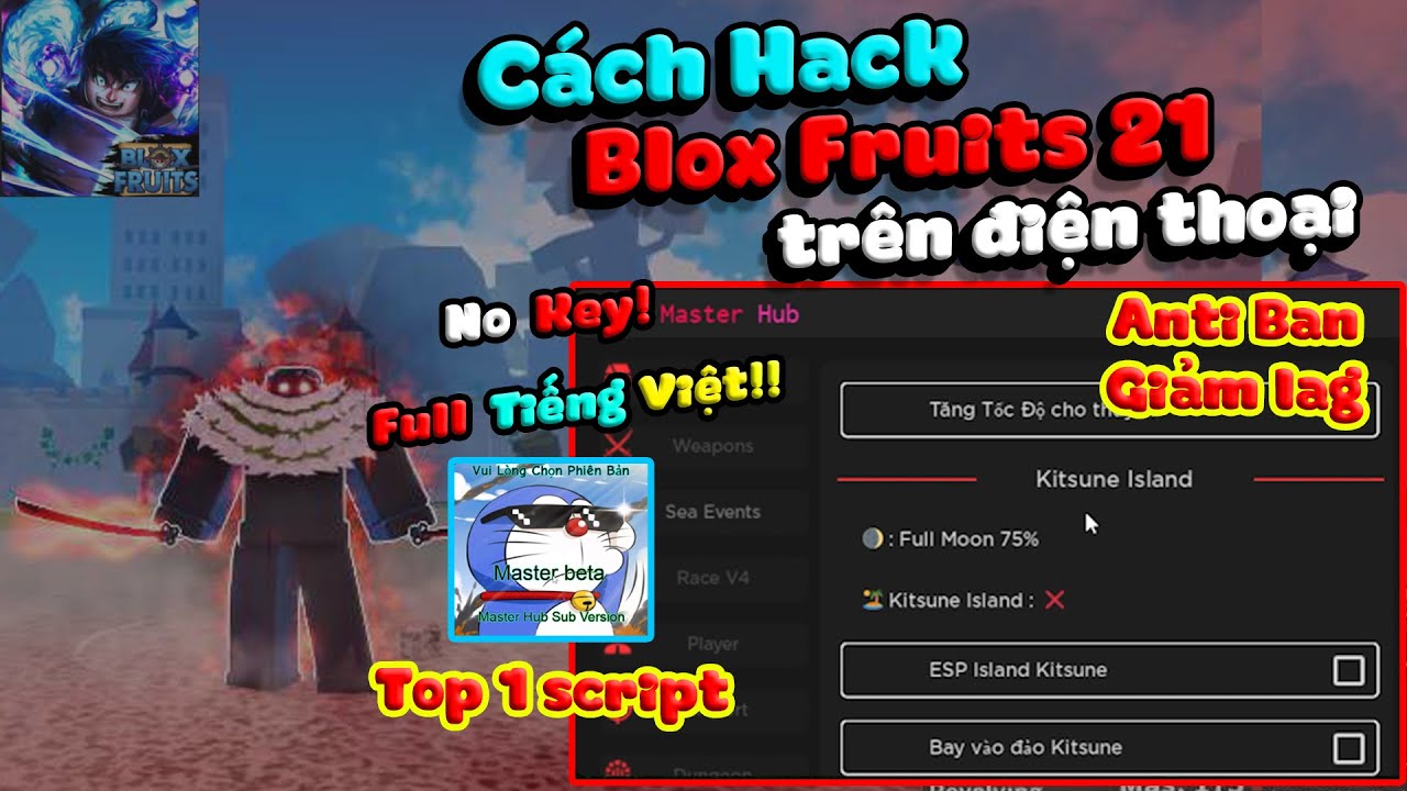 Cách Hack Blox Fruits 21 Trên Điện Thoại | Script Doraemon Hub, No Key ...