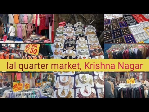 Lal quarter market, Krishna Nagar | Krishna Nagar ki lal quarter market ...