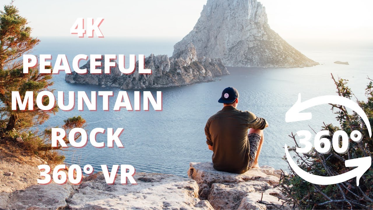 4K PEACEFUL MOUNTAIN ROCK 360 VR RELAXING VIDEO - YouTube