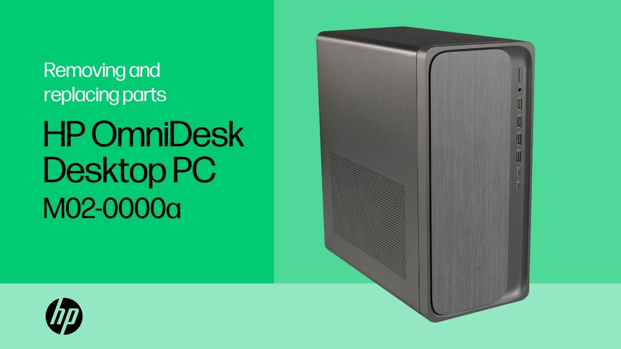 Removing and replacing parts | HP OmniDesk Desktop PC M02-0000a | HP ...
