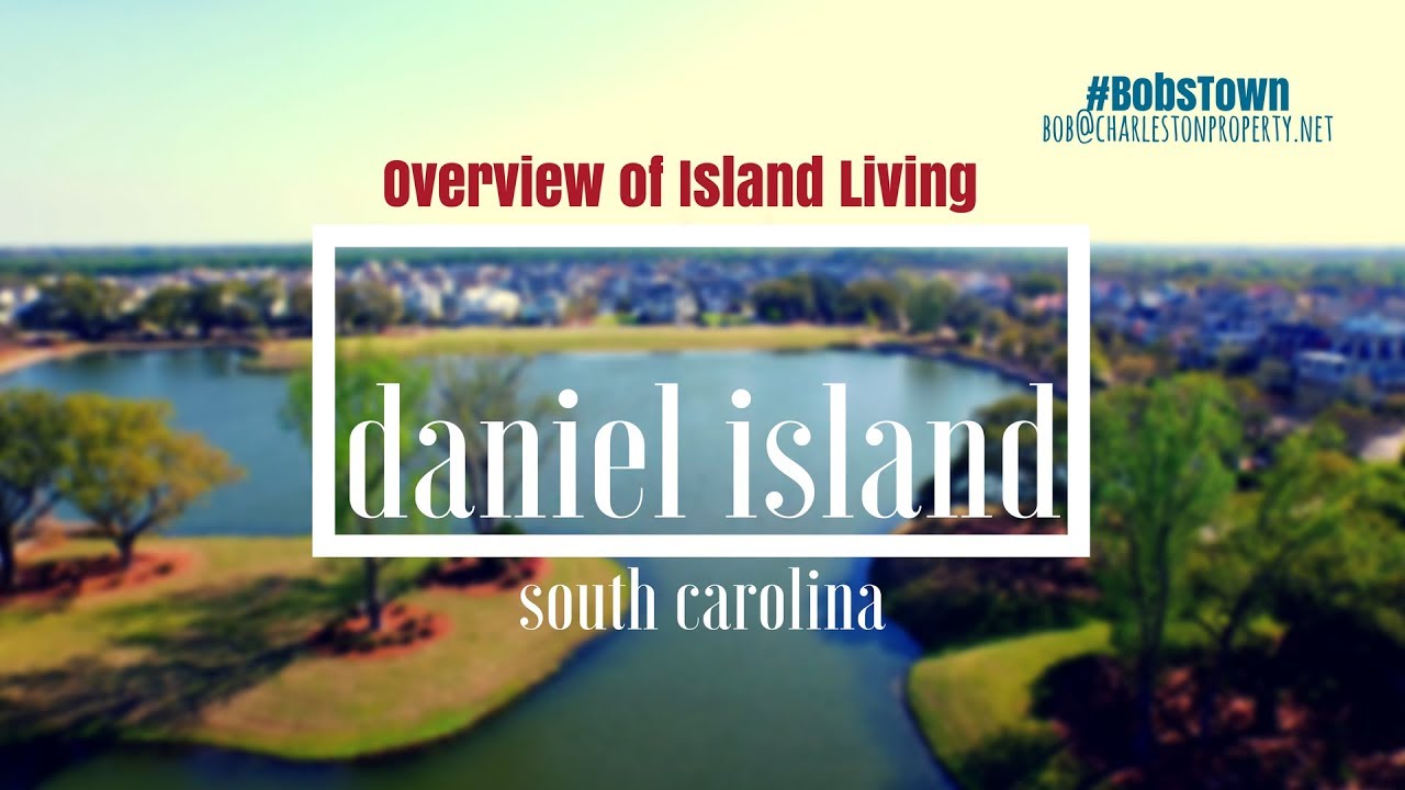 Daniel Island, SC Overview of Island Living - YouTube