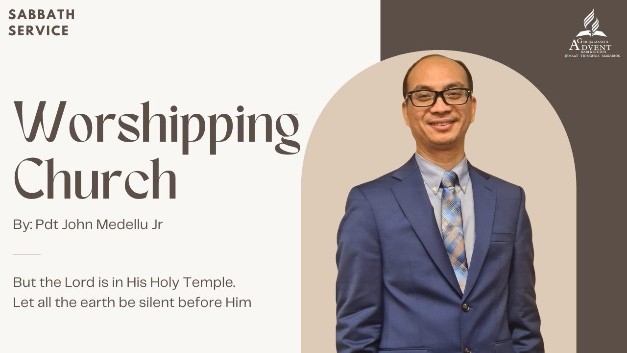 WORHSHIPING CHURCH | PS JOHN MEDELLU JR - KEBAKTIAN SABAT 19 JULY 2025 ...
