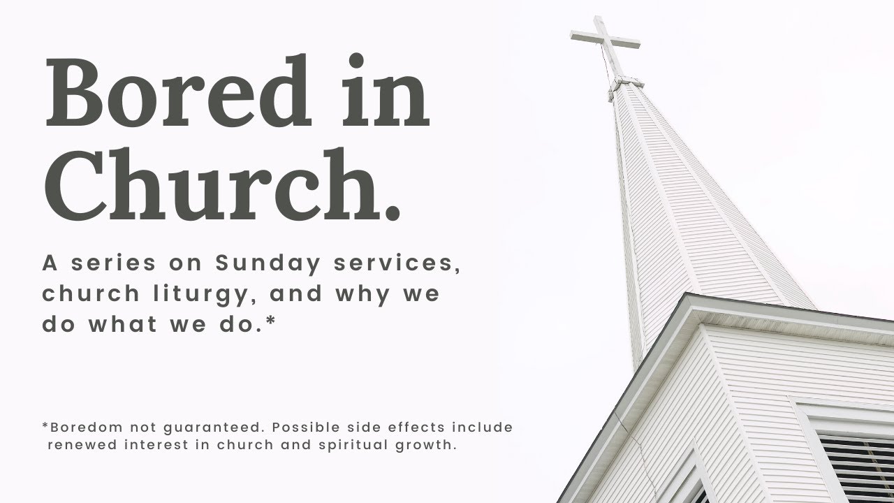 The Lord's Prayer (Bored in Church Series) - YouTube