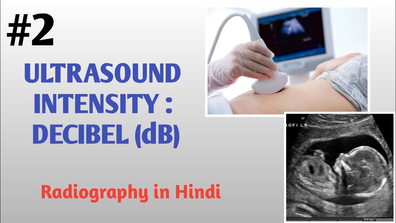 Ultrasound Intensity : dB - YouTube