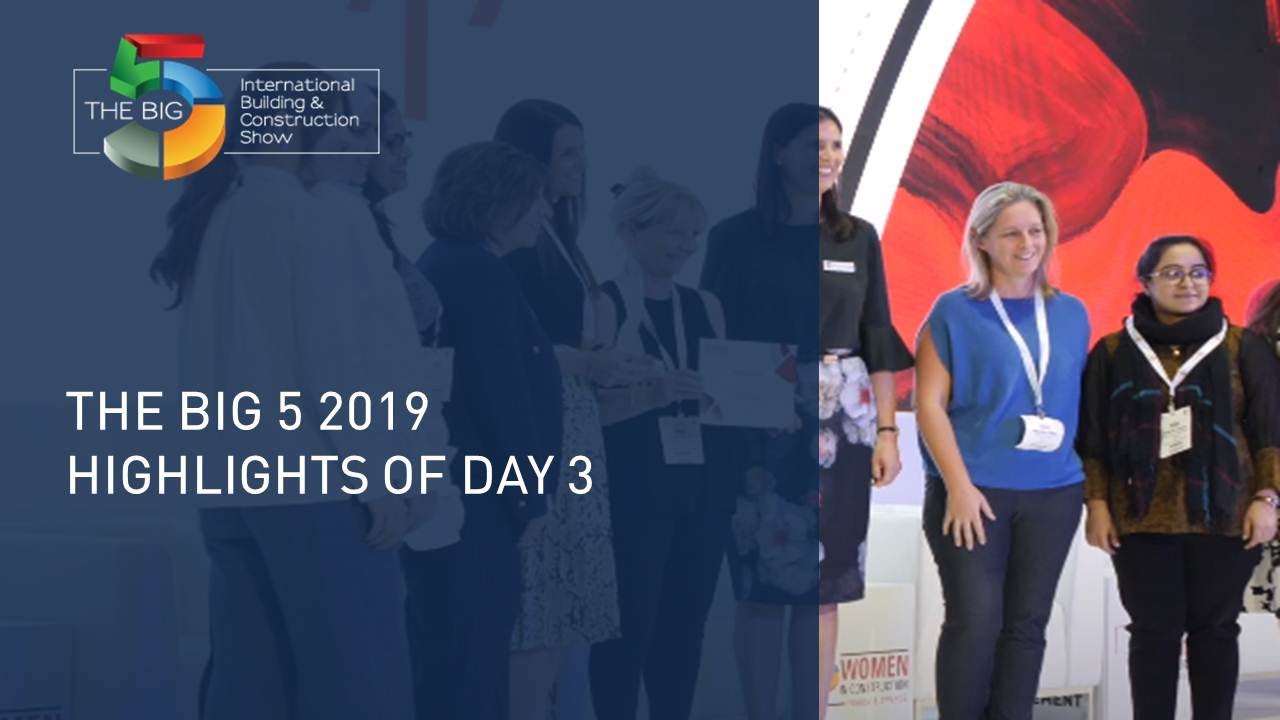 The Big 5 2019: Highlights of Day 3 - The Big 5 Exhibition - YouTube