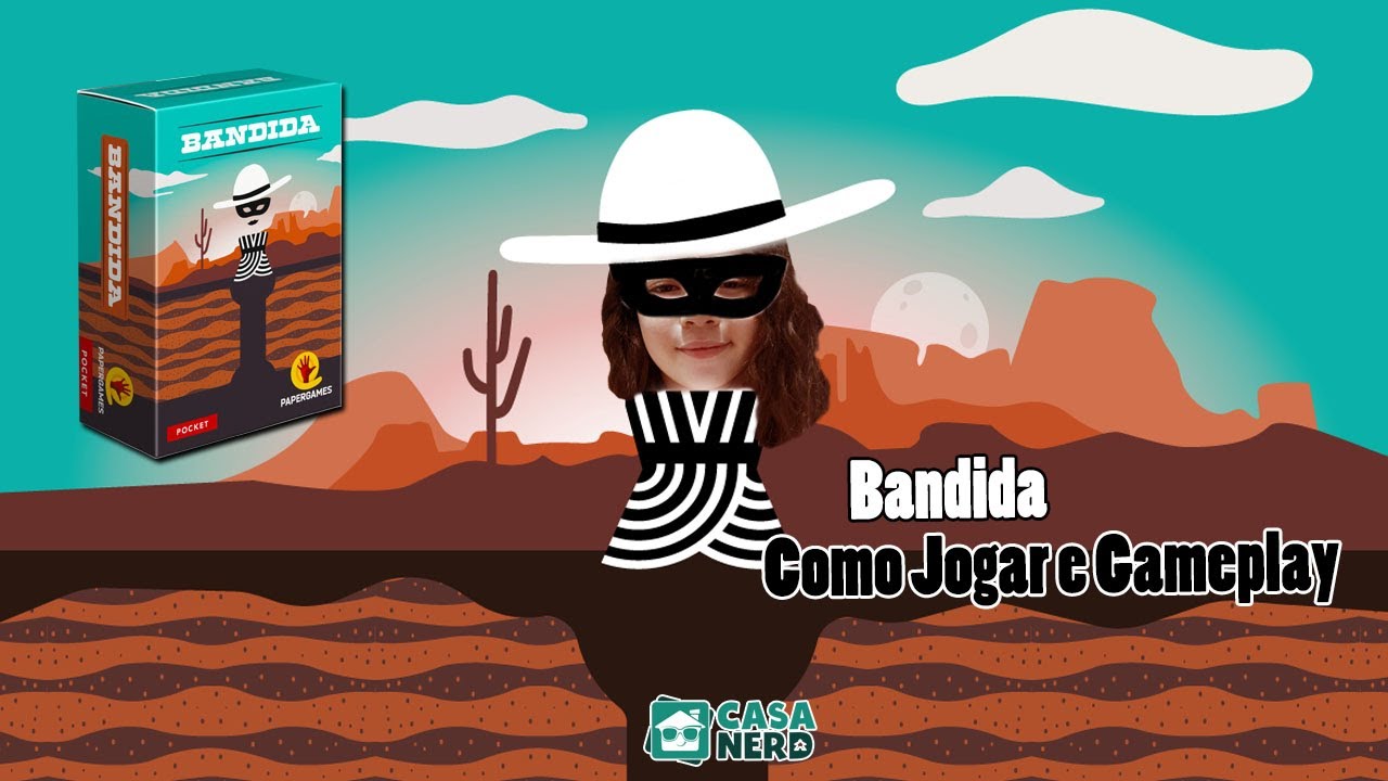 Bandida (PaperGames) - Como jogar e Gameplay - YouTube