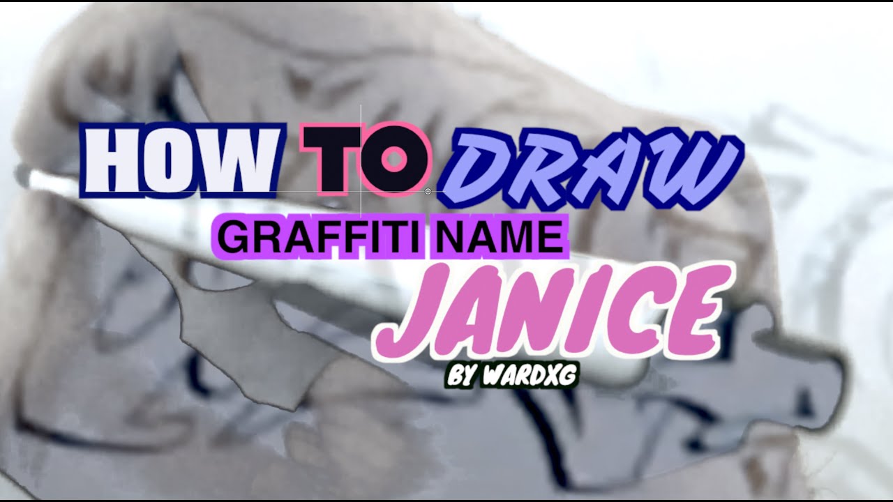 How to Draw Graffiti Name Janice - YouTube