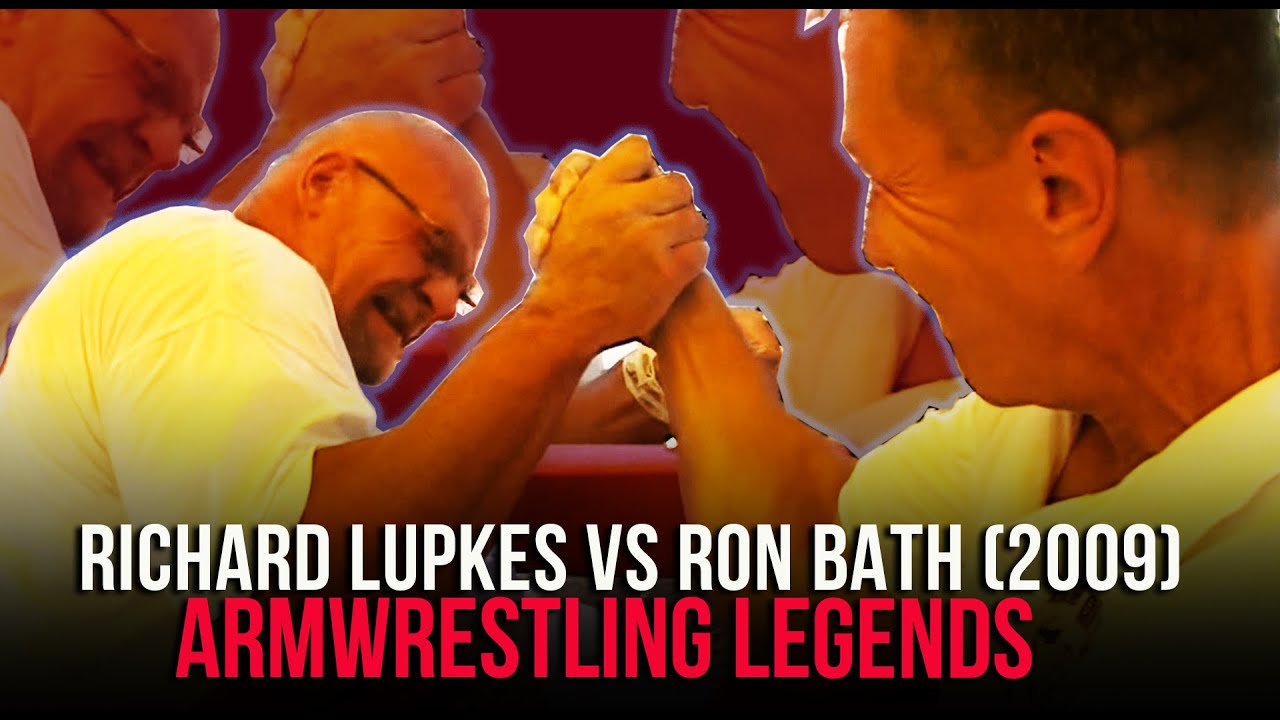 Richard Lupkes Vs. Ron Bath | Armwrestling LEGENDS (2009) - YouTube