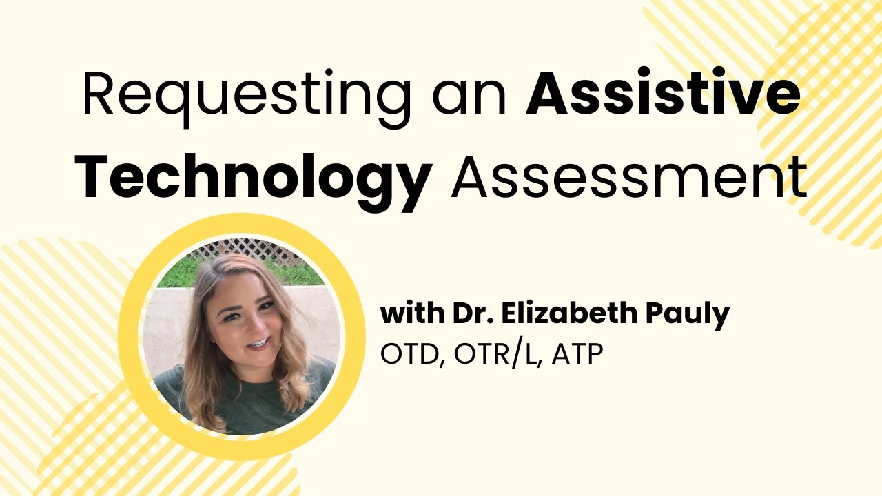 Requesting An Assistive Technology Assessment YouTube requesting-an-assistive-technology-assessment-youtube