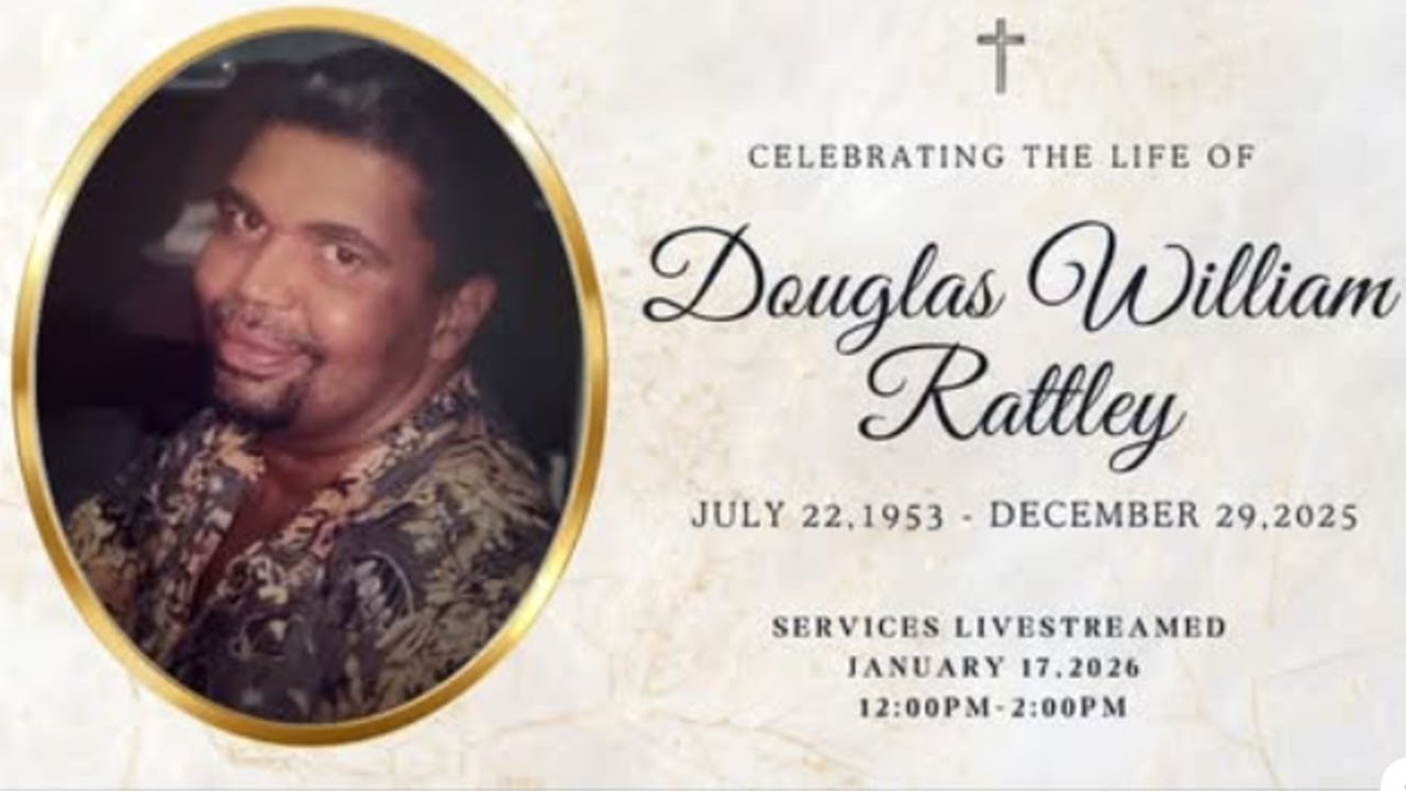 Celebrating the Life of Douglas William Rattley 🙏 | Homegoing Service ...