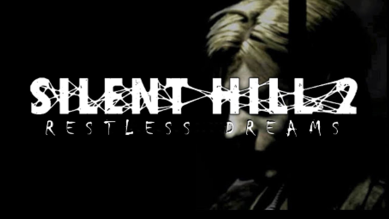 Silent Hill 2 Restless Dreams Intro - YouTube