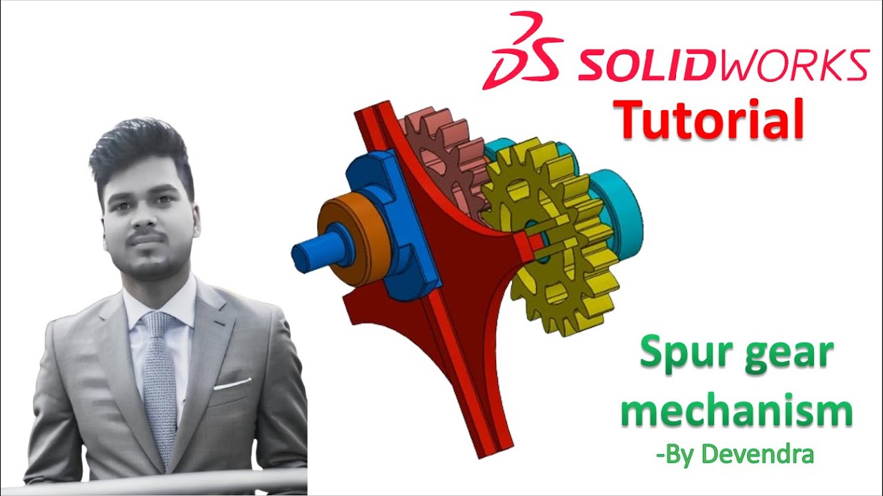 Solidworks Tutorial : How to make a Spur gear mechanism ? || By ...