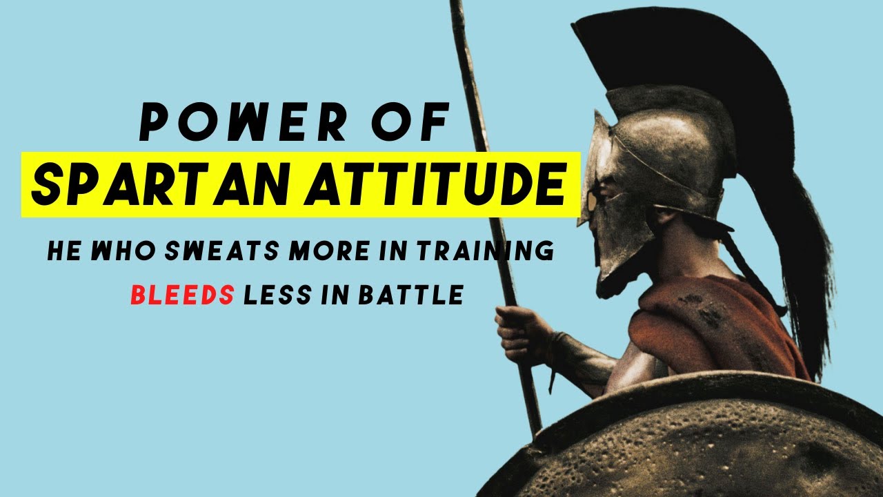 The Power Of Spartan Attitude | The World's Legendary Attitude ...