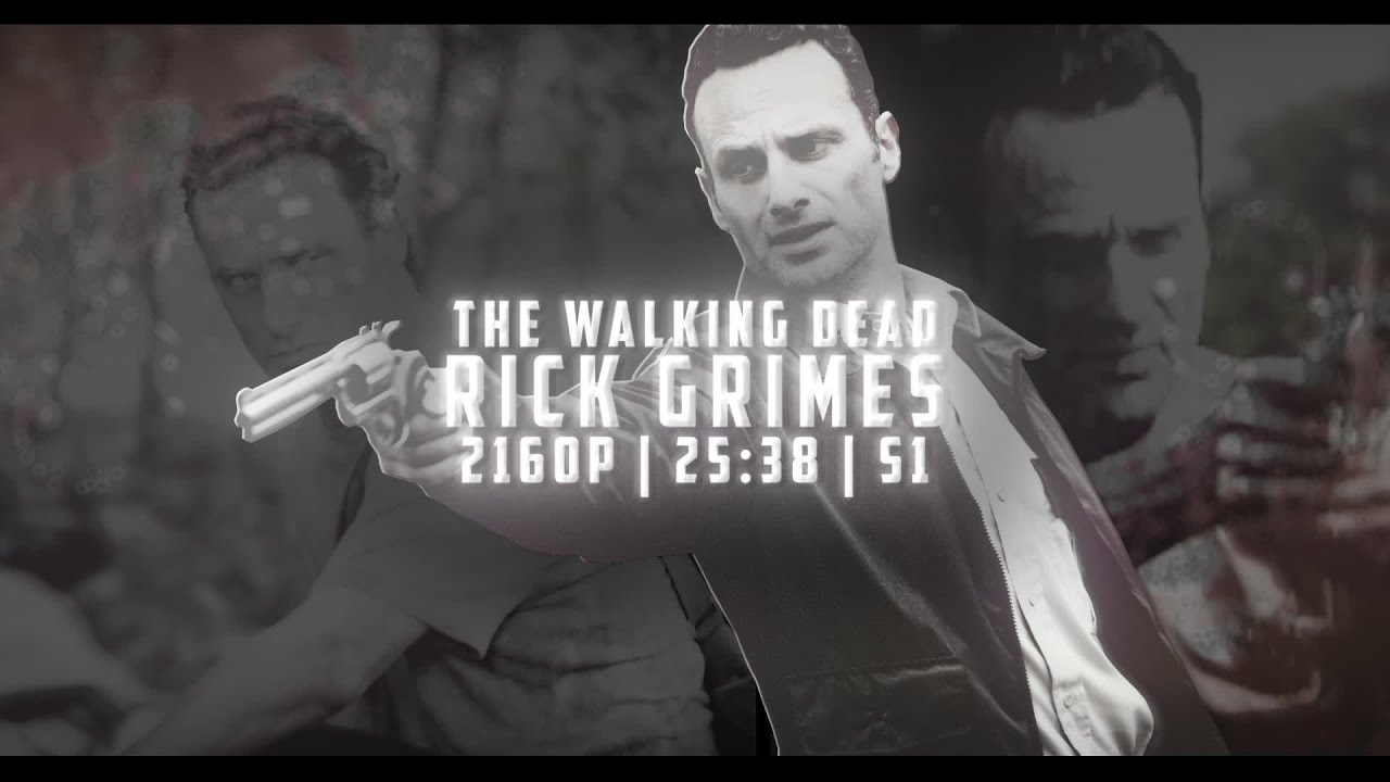 Rick Grimes S1 | 4k 60fps Upscaled scenepack - YouTube