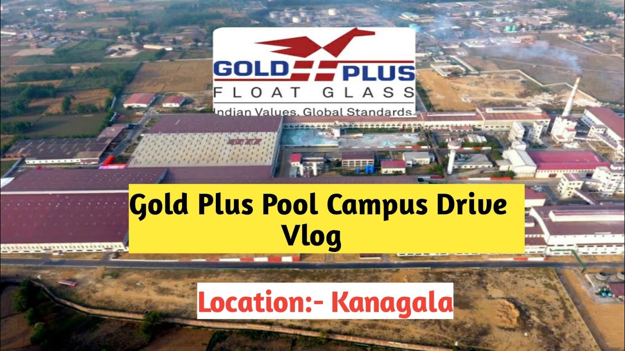 Gold Plus Pool Campus Drive Vlog | Gold Plus || Vlog | kangala ...