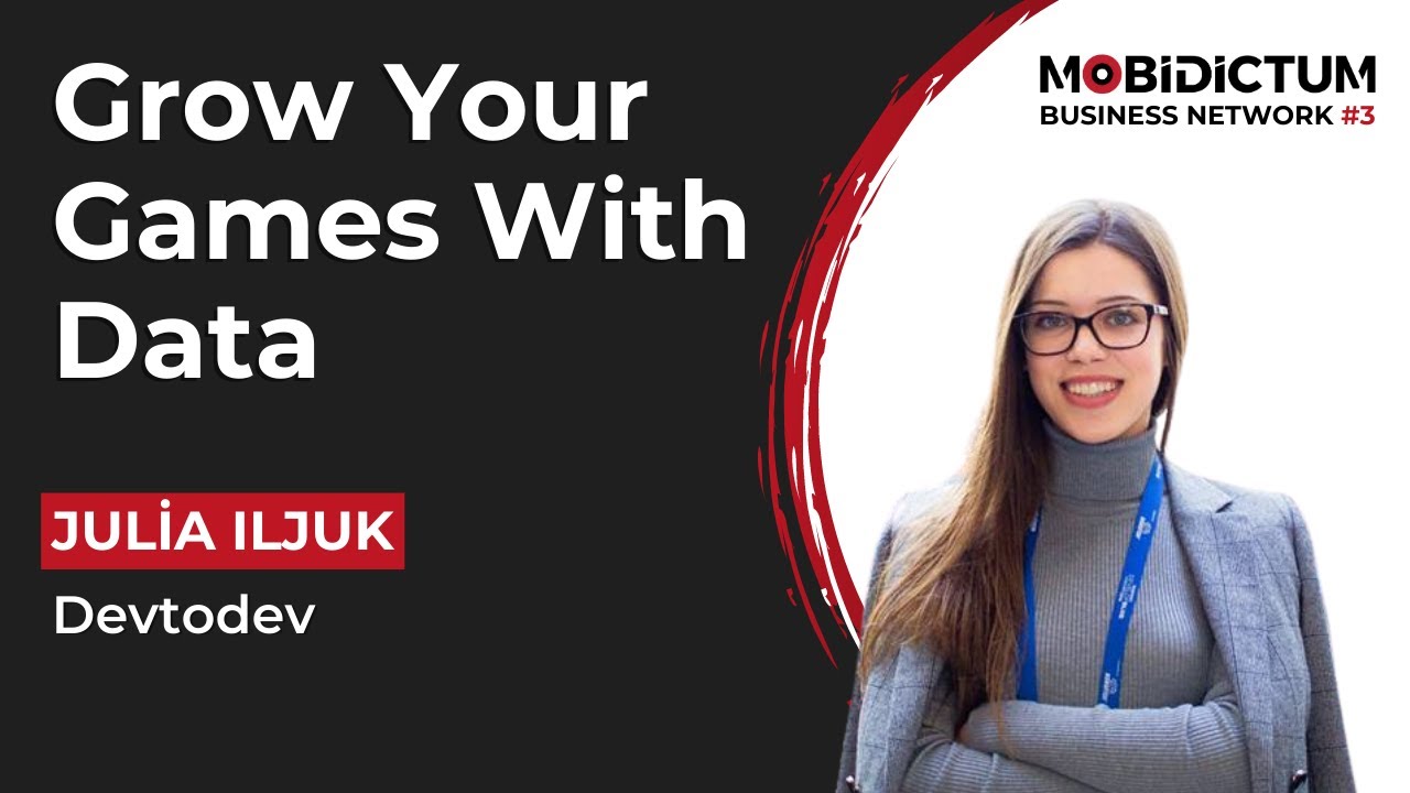 Grow Your Games with Analytics - Julia Iljuk, devtodev - YouTube