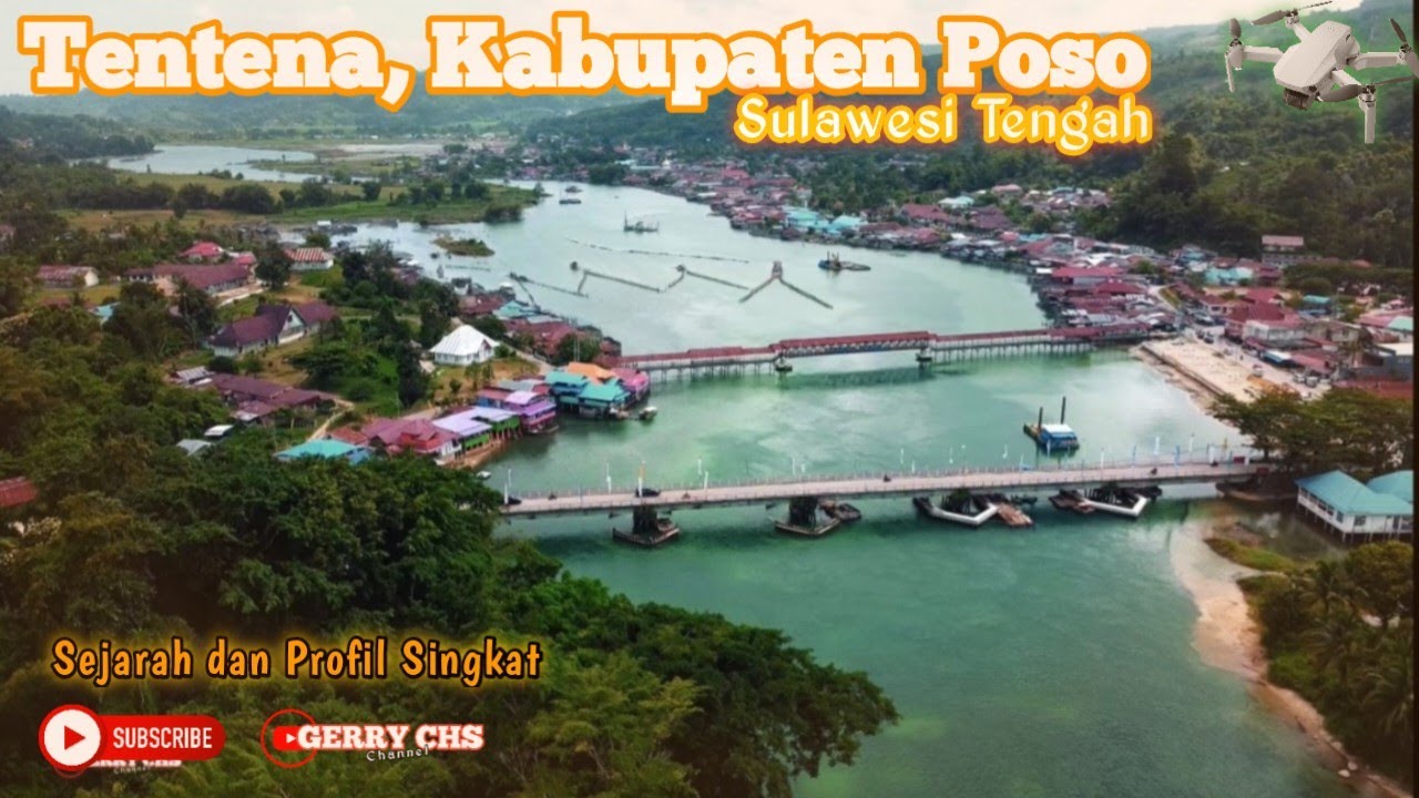 Profil dan Sejarah Singkat Tentena, Kabupaten Poso, Sulawesi Tengah ...