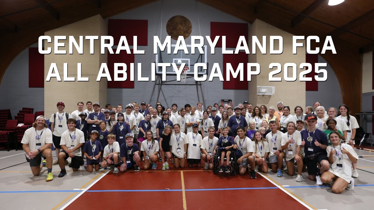 Central Maryland FCA All Ability Camp 2025 - YouTube