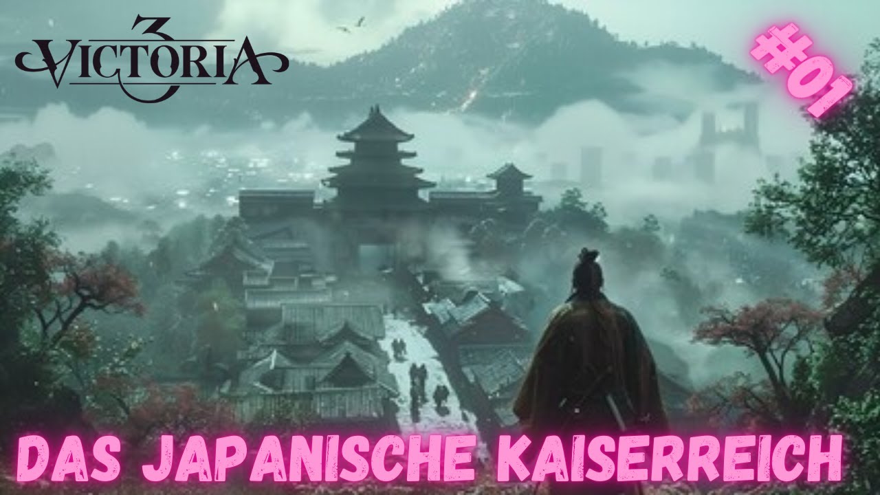 Victoria 3 - Let's Play | Japan #001 | Das Reich der aufgehenden Sonne ...
