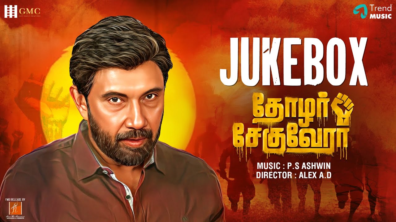 Thozhar Che Guevara - Audio Jukebox| Sathyaraj | Alex A.D | Anish ...