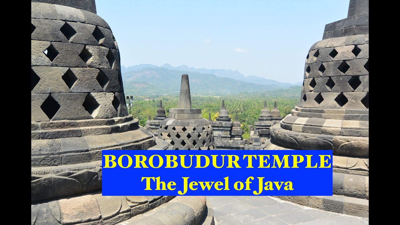 BOROBUDUR TEMPLE: The Jewel of Java - YouTube