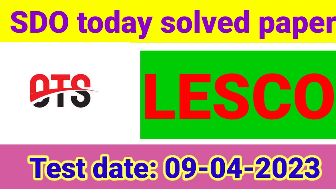 SDO (LESCO) Today solved paper || #ots #lesco #todaypaper - YouTube