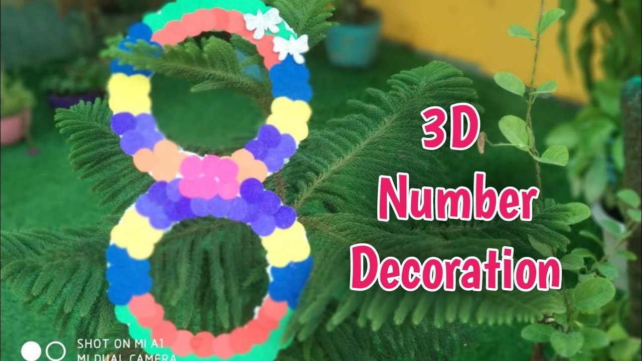 DIY 3D Number Decoration | How To Make 3D Number | Birthday Decoration ...