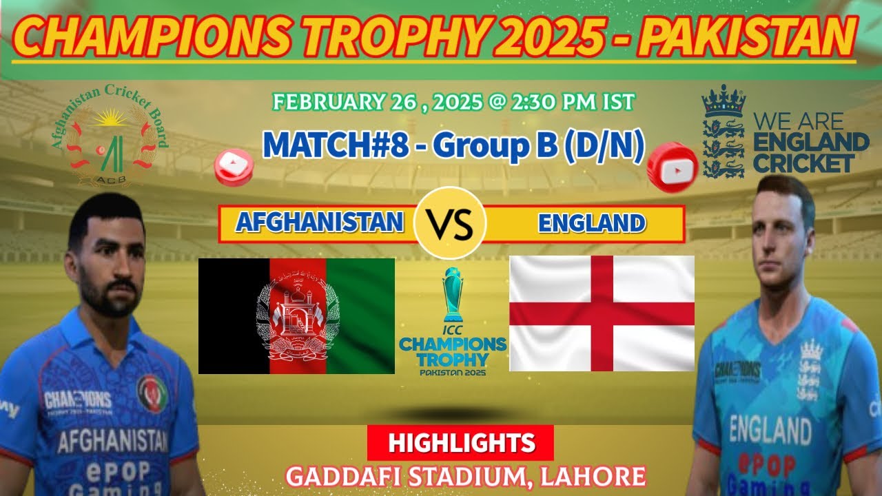 AFGHANISTAN v ENGLAND | HIGHLIGHTS | MATCH#8 - GADDAFI STADIUM, LAHORE ...