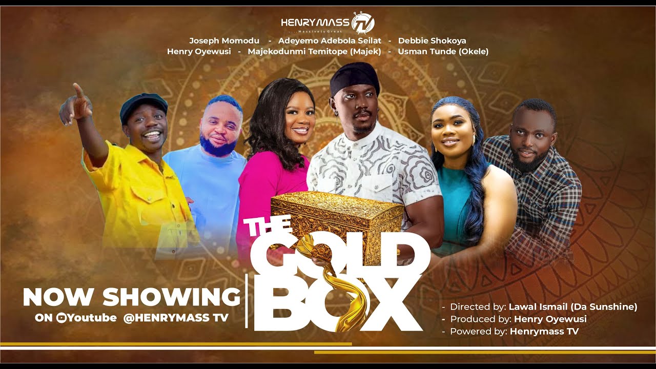 THE GOLD BOX - JOSEPH MOMODU / DEBBIE SHOKOYA / SEIILAT / OKELE / MAJEK ...