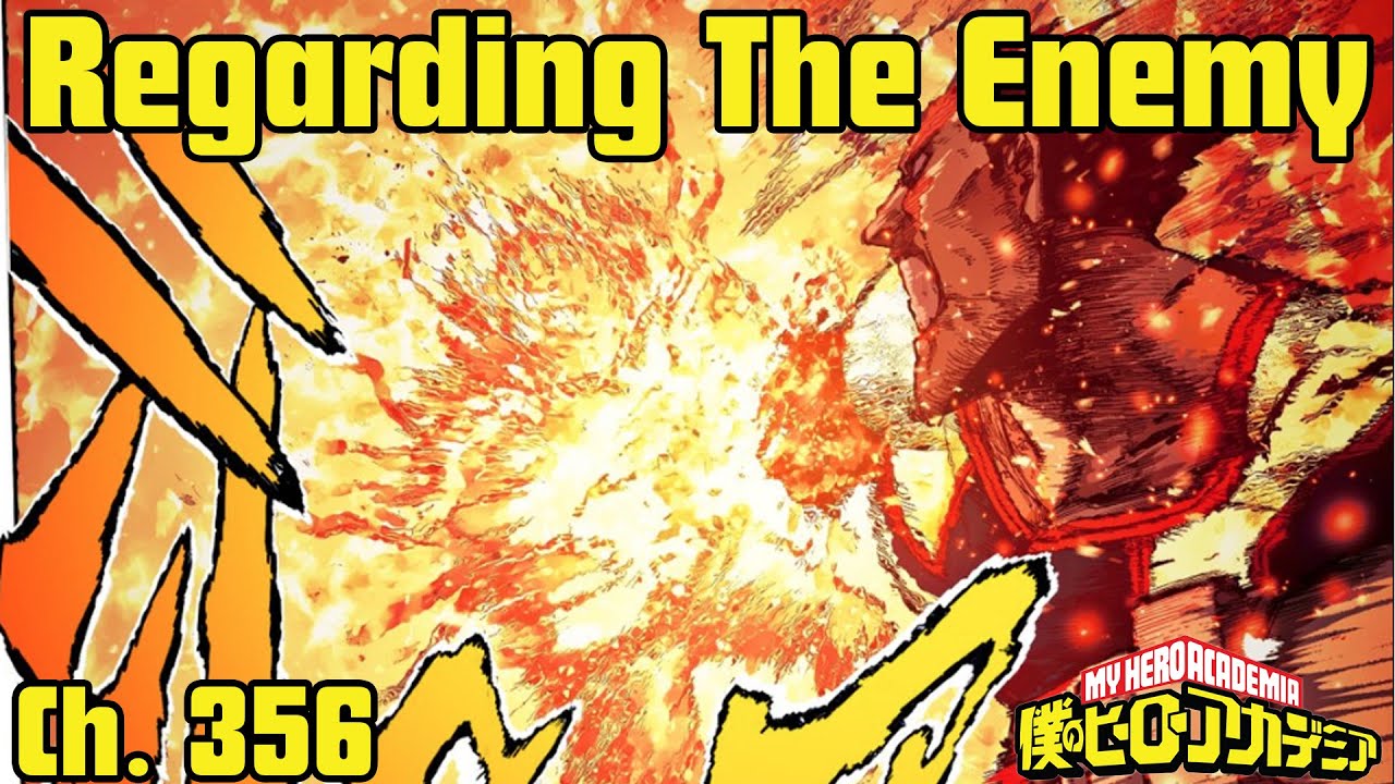 🚨 Spoiler Warning 🚨 My Hero Academia: Ch. 356 - "Regarding the Enemy ...