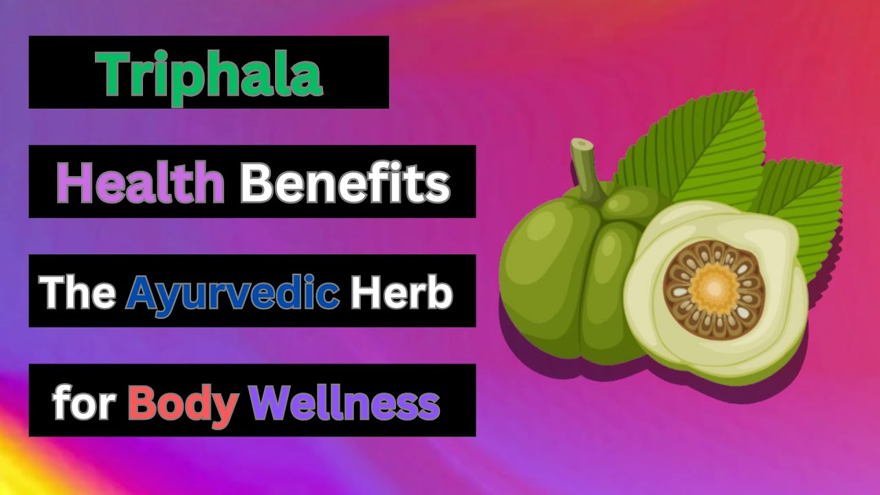 Triphala health benefits The Ayurvedic Herb | How to take and triphala ...