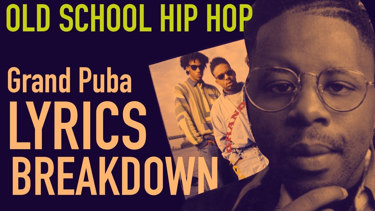 Old school hip hop Series | Grand Puba - 360 - Lyrics & Meaning ...