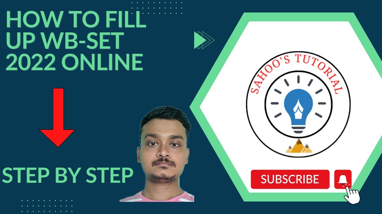 HOW TO FILL UP WEST BENGAL SET FORM -2022 STEP BY STEP. LAST DATE FOR ...