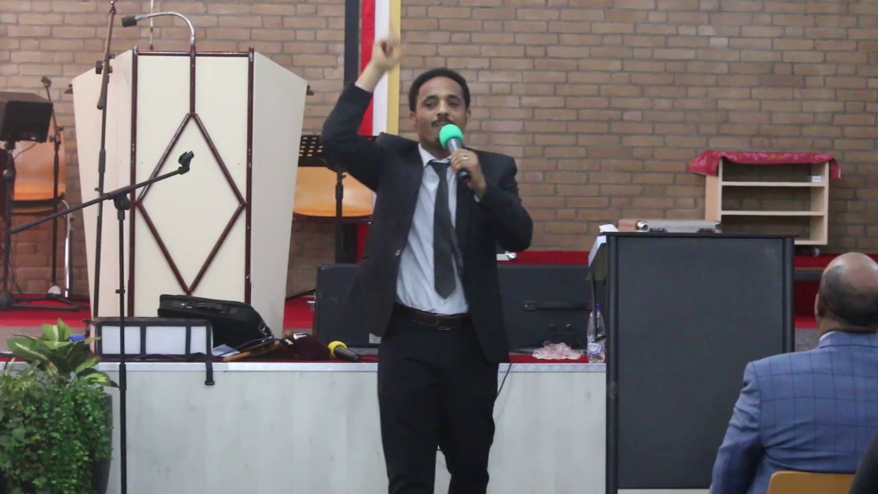 Pastor Tariku Temesgen 8-1-2017 Amersfoort - YouTube