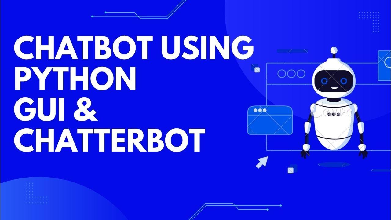 Chat Bot Using Python Project Exhibition 1 Youtube
