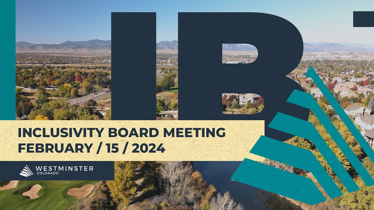 Inclusivity Board IB Meeting - February 15 2024 - YouTube
