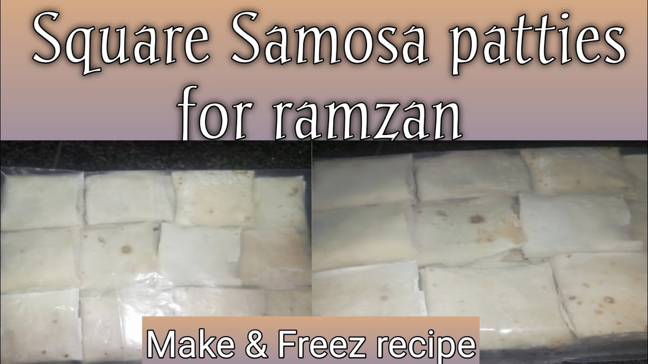 Square Samosa patties recipe | Ramzan make & freez recipe - YouTube