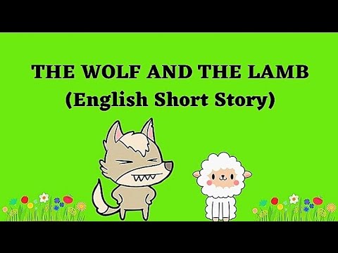 The Wolf and The Lamb - English Story For Kids | Moral Stories | Aesop ...