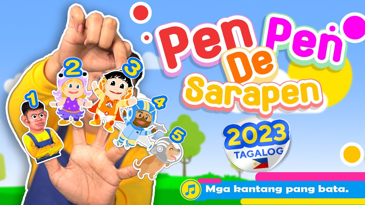 PenPen De Sarapen. Matuto magbilang. Kumanta at laro. Kantang pangbata ...
