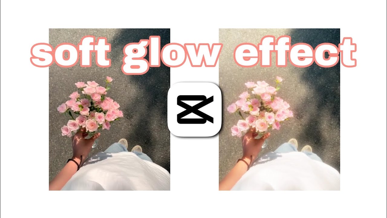 CapCut Glow Effect Tutorial - YouTube