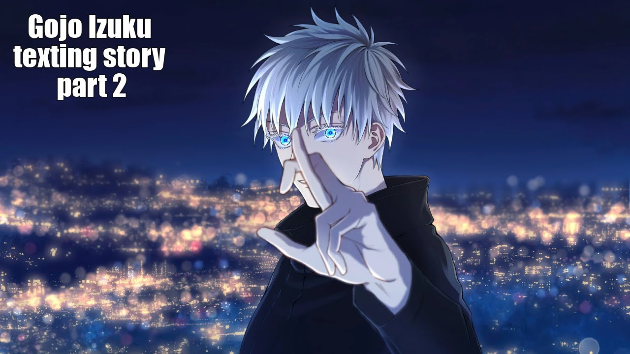 Gojo Izuku ||MHA x Jujutsu Kaisen Texting Story|| Izuku x Mei Mei ...