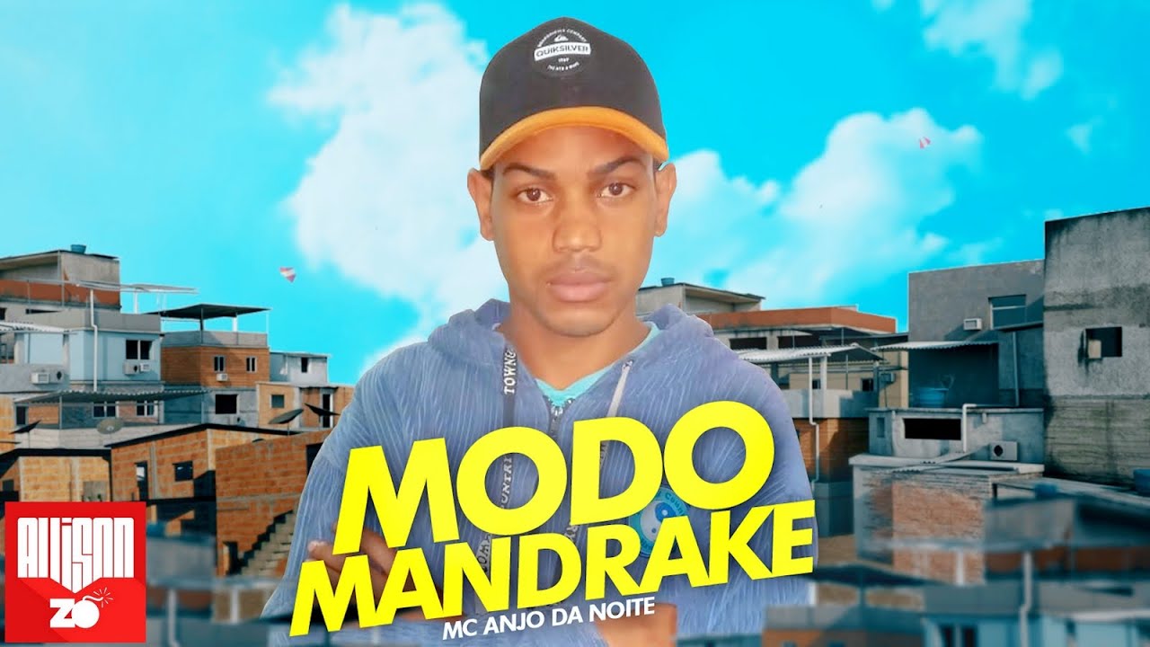MC Anjo da Noite - Modo Mandrake (DJ Dael) - YouTube