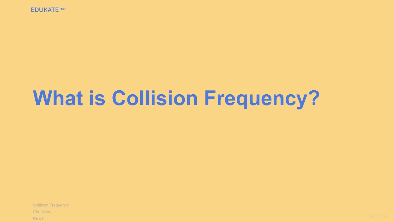 What is Collision Frequency? - YouTube