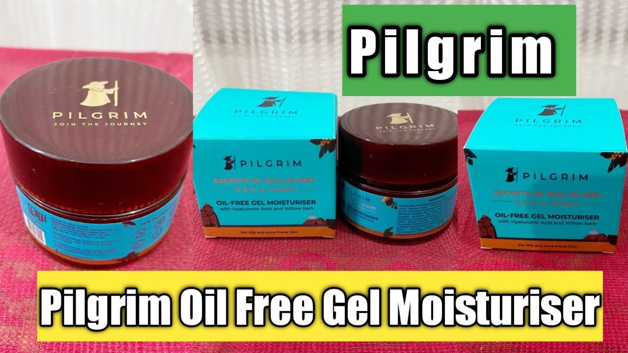 Pilgrim Oil Free Gel Moisturiser | Priyanka De - YouTube