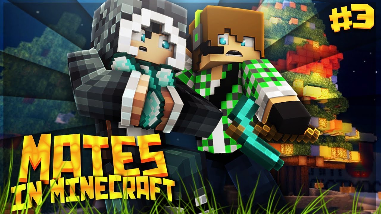 MATES IN MINECRAFT - SPECIALE DI NATALE - IL GRANDE ALBERO #3 - YouTube