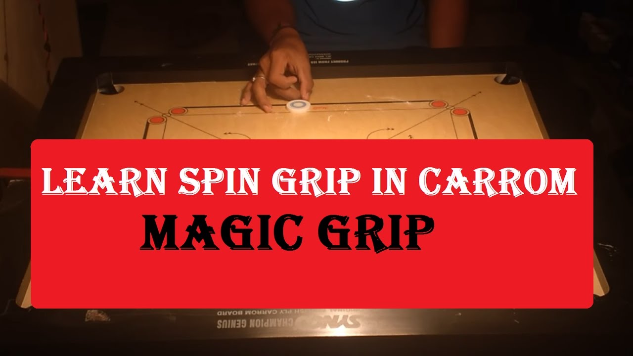 learn Spin Grip (Magic Grip) Carrom | Strike & Pocket | - YouTube