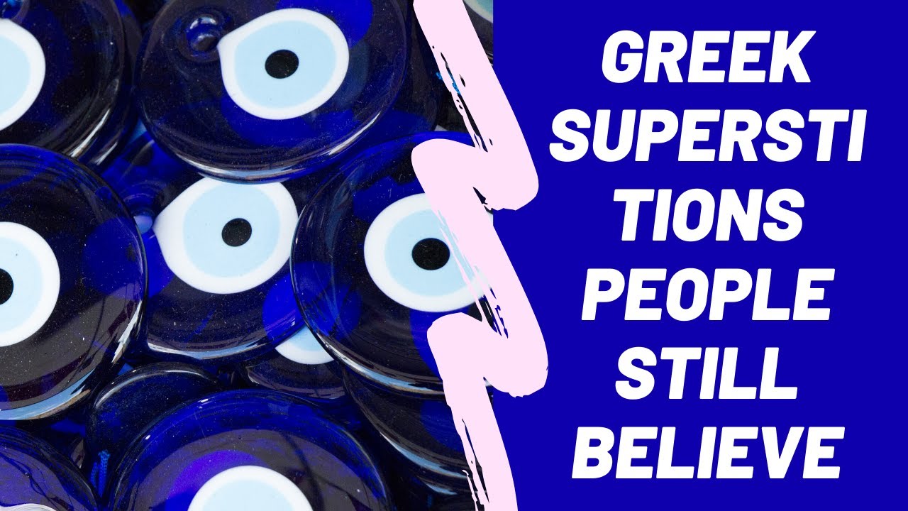 TOP SUPERSTITIONS every Greek person knows about ! - YouTube